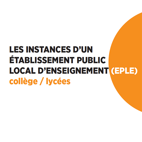 Collège, lycée : le guide complet des instances - Fédération CFDT Éducation Formation Recherche ...
