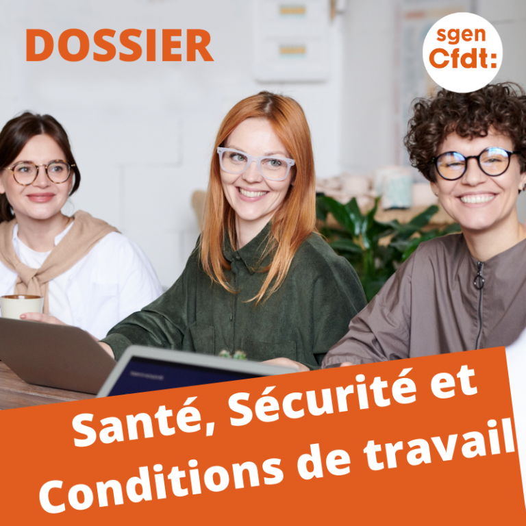 Santé, Sécurité et Conditions de travail - SGEN-CFDT Aquitaine