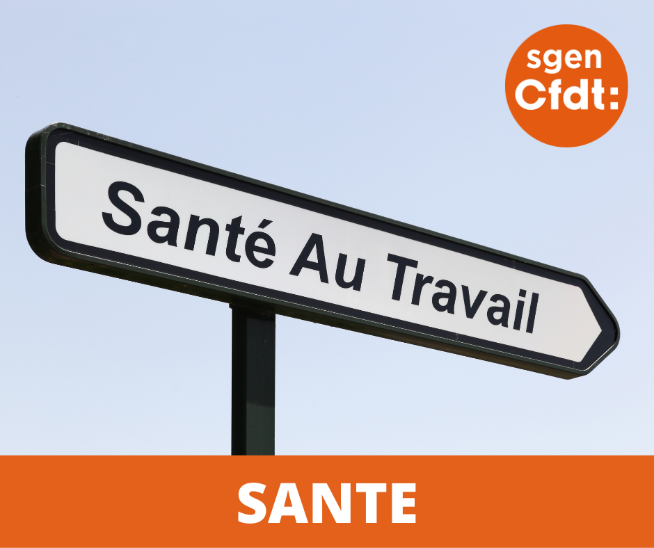 Santé et Sécurité au Travail - SGEN-CFDT Aquitaine