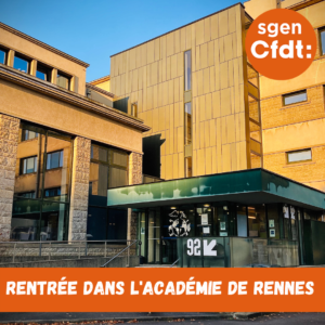 Rentrée dans l'Académie de Rennes - SGEN-CFDT Éducation Formation ...